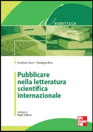 PUBBLICARE NELLA LETTERATURA SCIENTIFICA INTERNAZIONALE